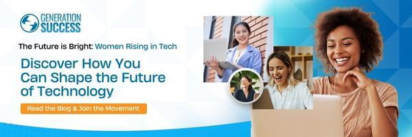 The Future is Bright: Women Rising in Tech | Generation Success